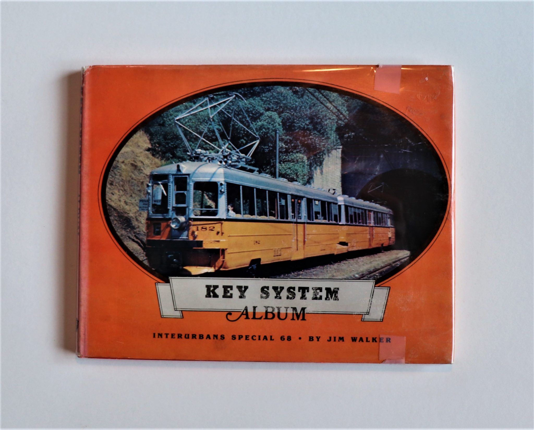 Key System Album — Interurbans Special 68 | Minnesota Streetcar Museum